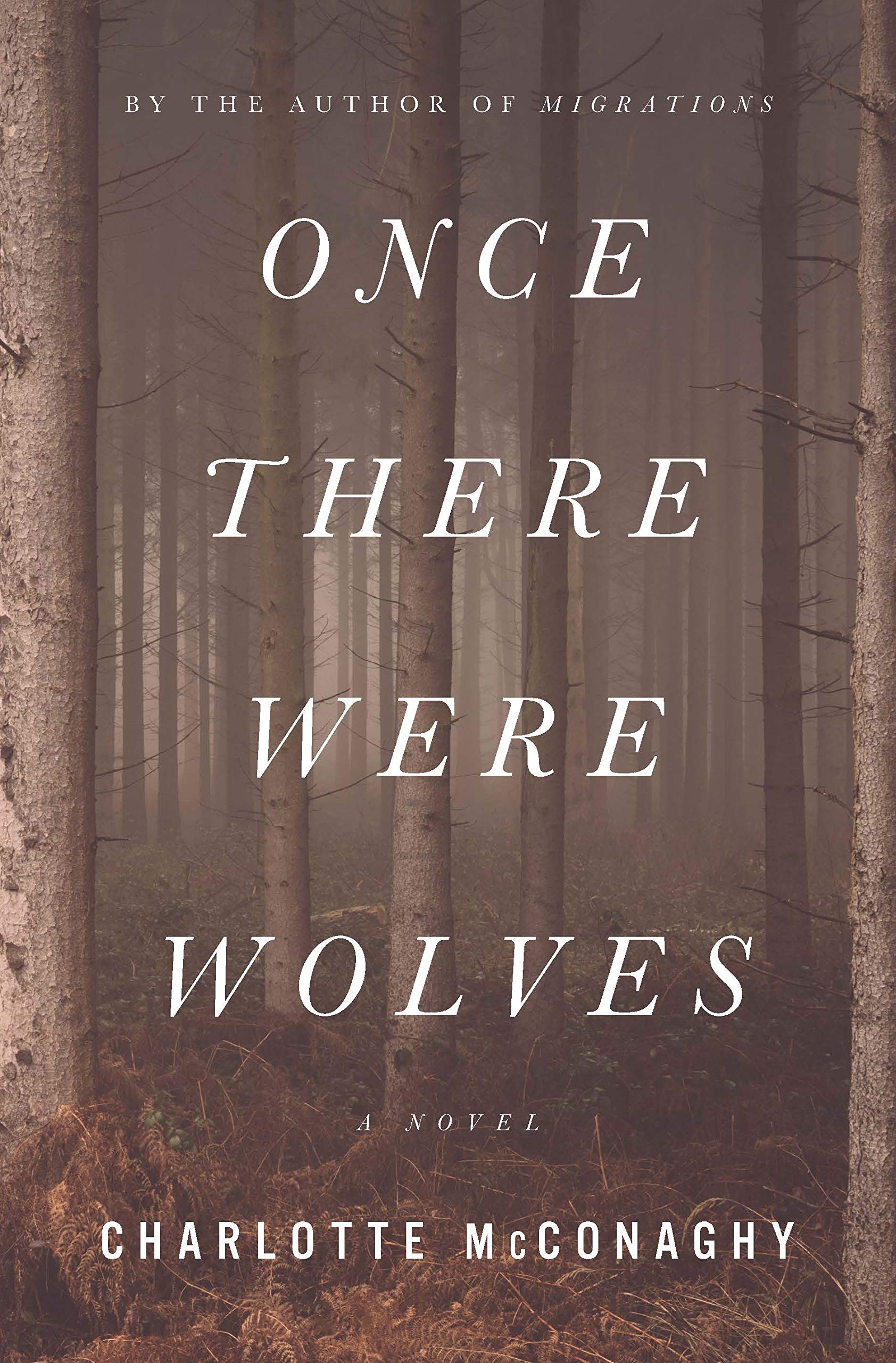 Review: Once There Were Wolves by Charlotte McConaghy – Ivy Whitaker